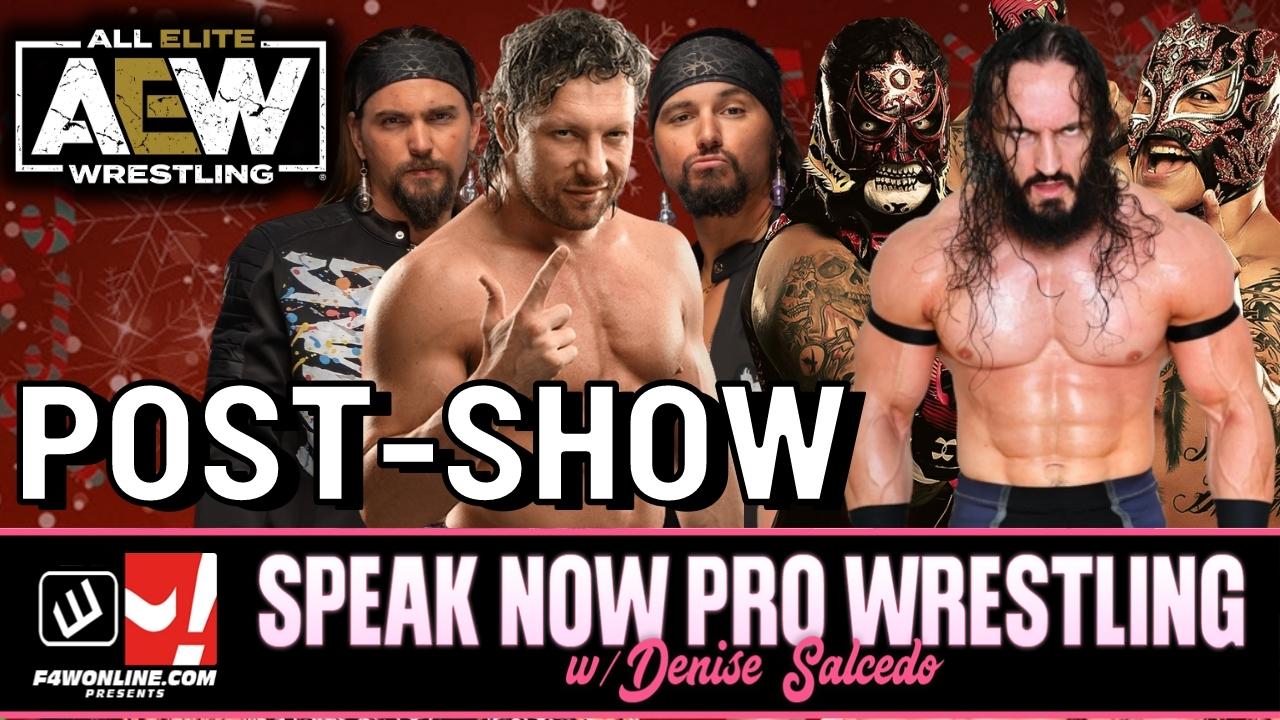 Speak Now: AEW Dynamite Holiday Bash post-show
