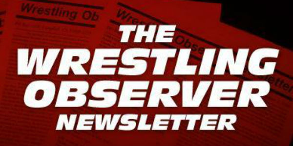 Updates for Wrestling Observer Newsletter print & online subscribers